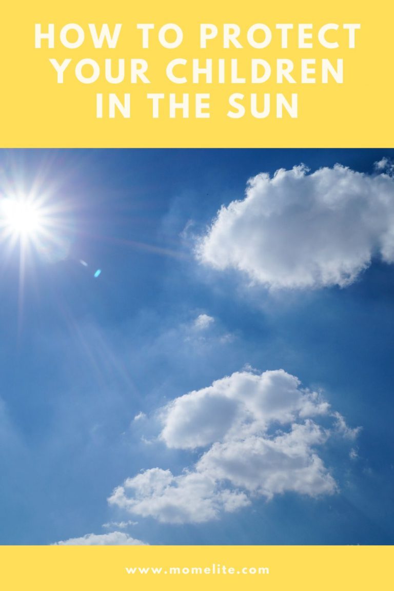 How To Protect Your Children Out In The Sun - Mom Elite