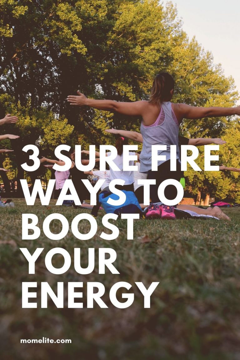 3 Sure Fire Ways To Boost Your Energy - Mom Elite