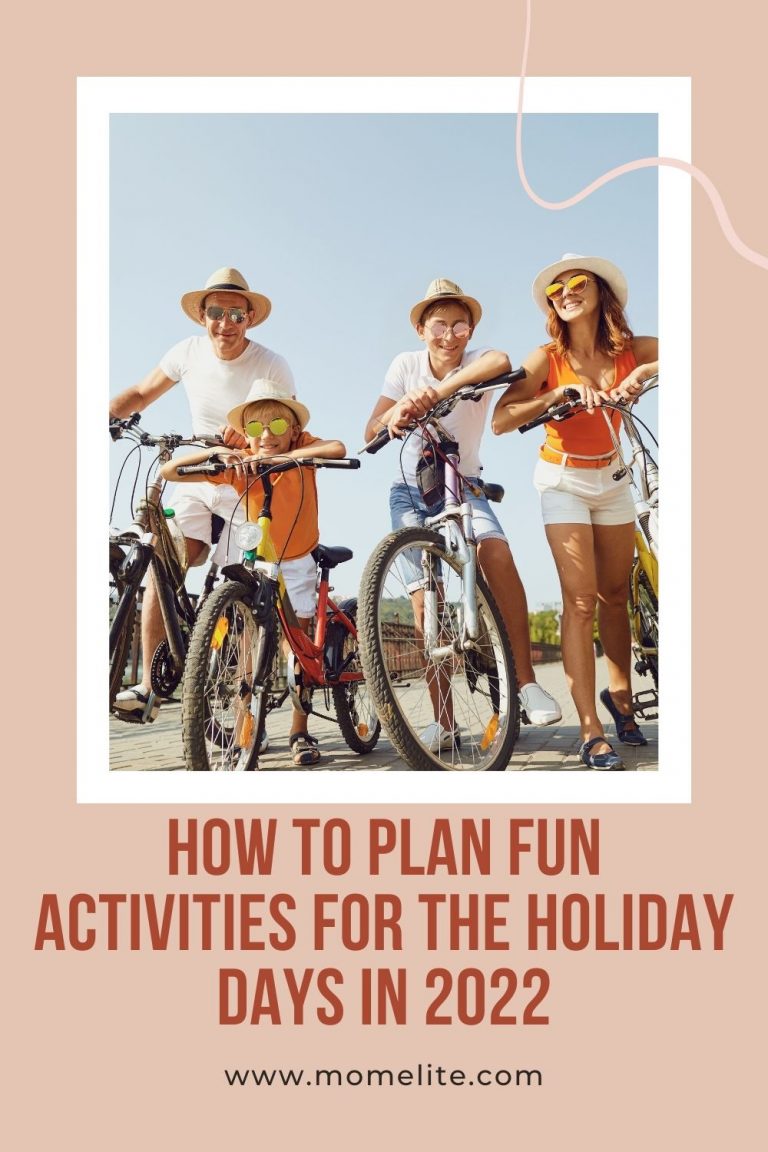 How to Plan Fun Activities for the Holiday Days in 2022 - Mom Elite